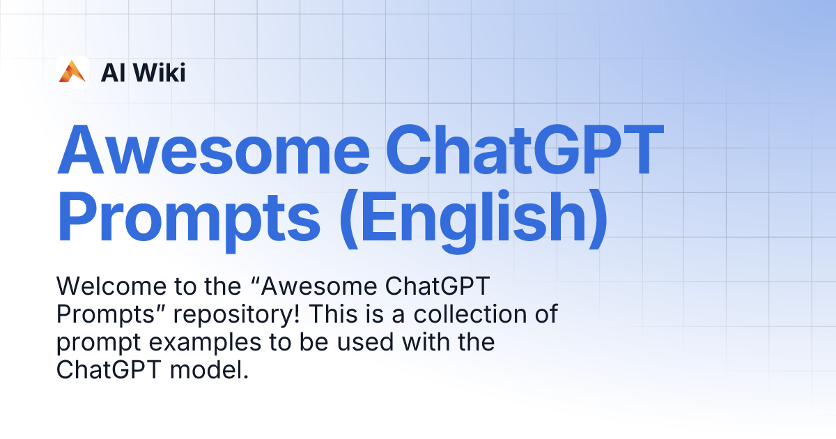 Awesome ChatGPT Prompts (English) | AI Wiki